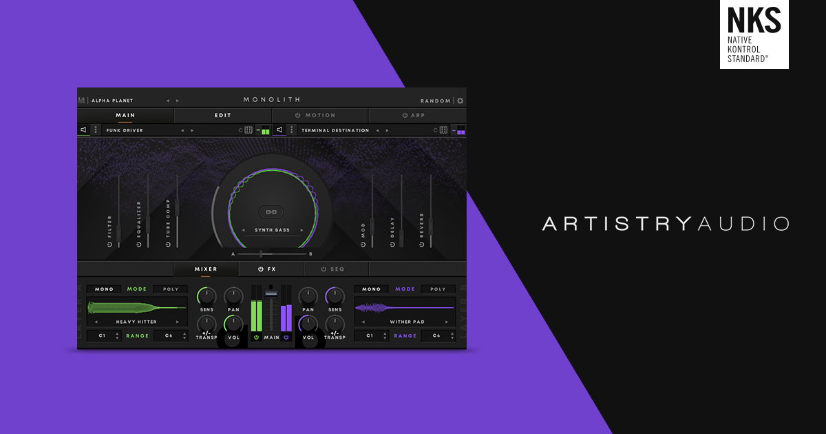 Artistry Audio : Monolith | Nks Partners