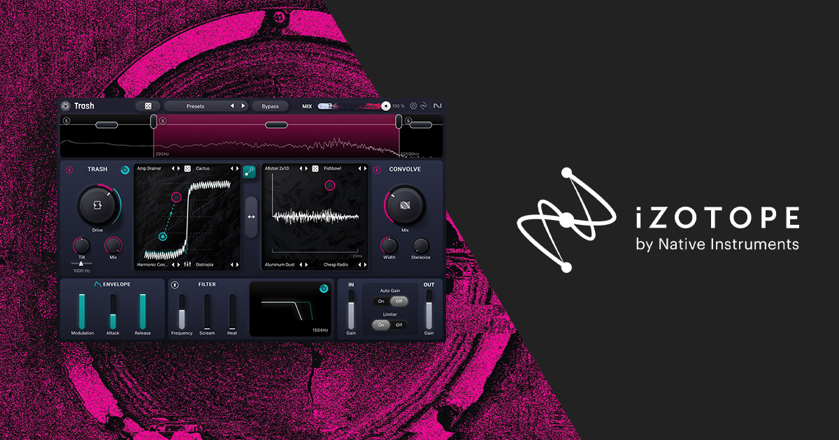 Trash | iZotope’s iconic distortion plugin, reimagined