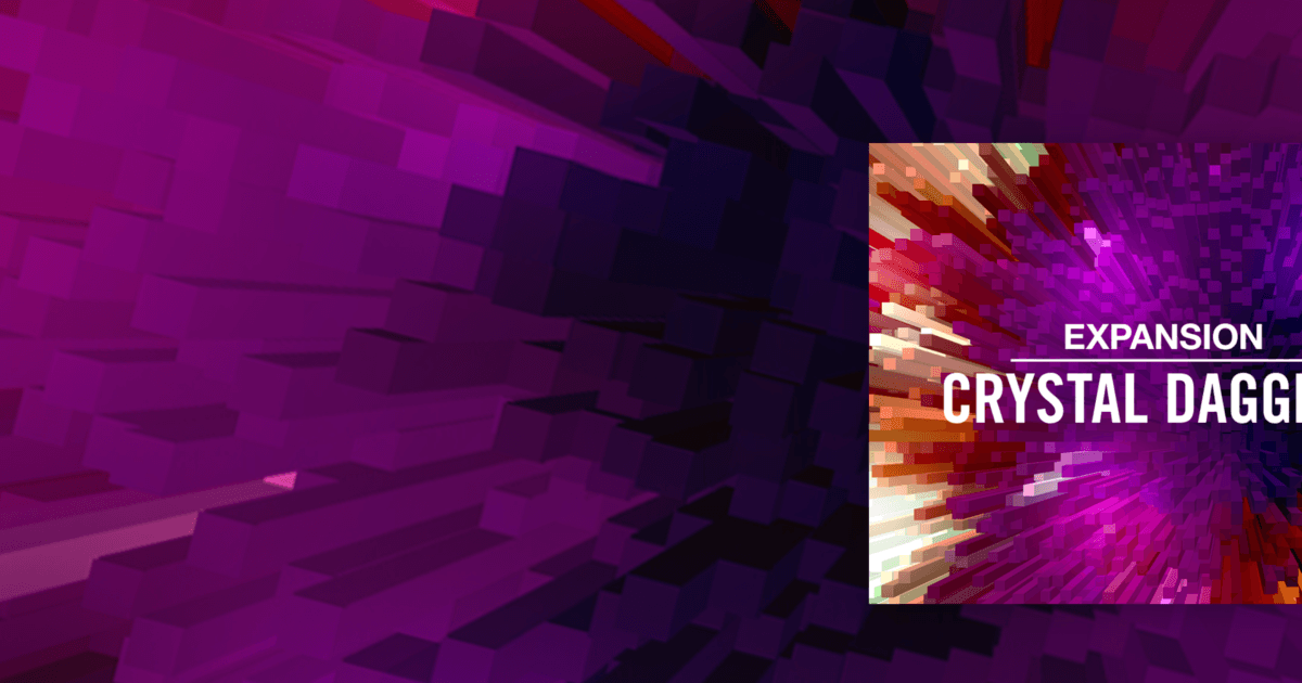 Expansions : Crystal Daggers | Komplete