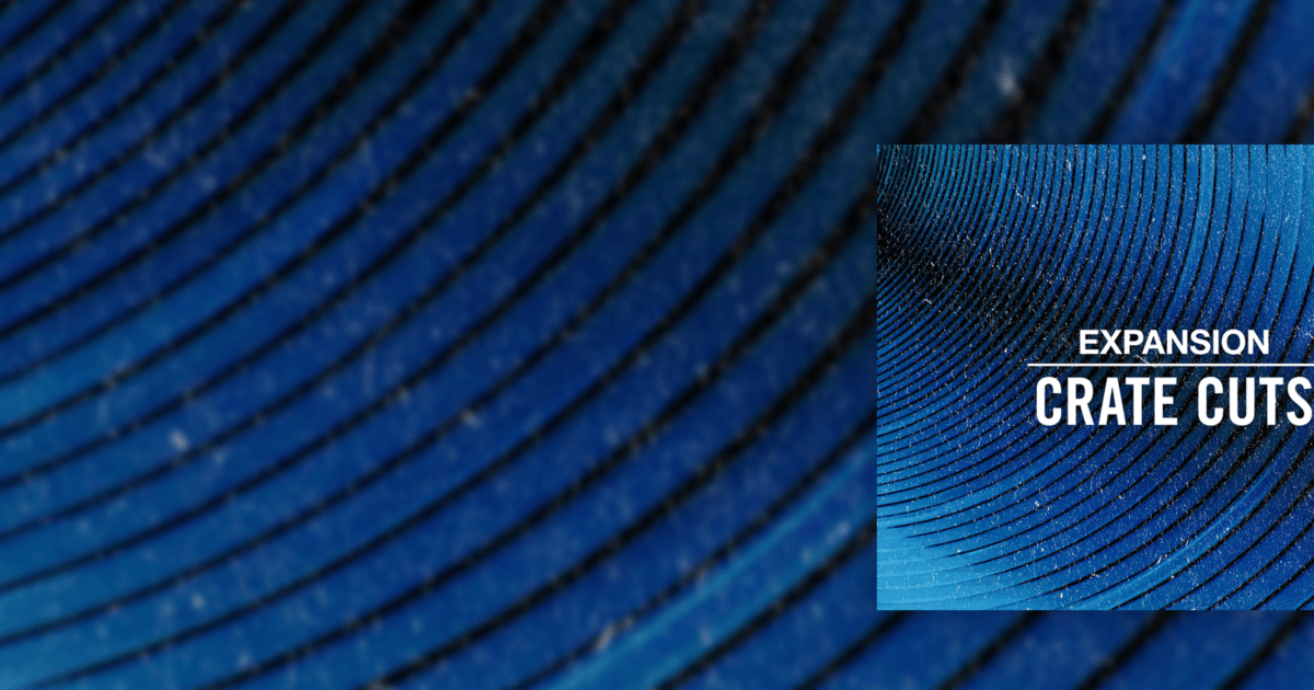 Expansions : Crate Cuts | Komplete
