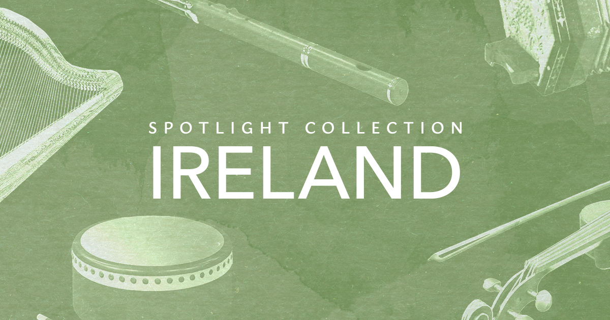 Spotlight Collection: Ireland | Authentic Irish instruments
