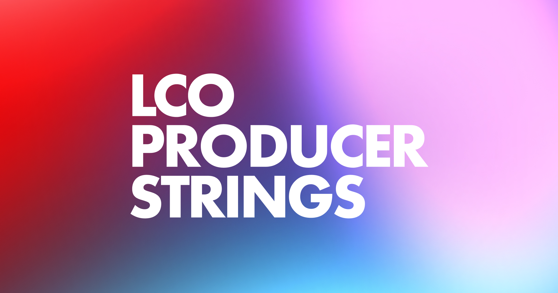 LCO Producer Strings | Modern string library