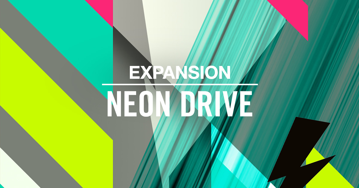 Expansions : Neon Drive | Komplete